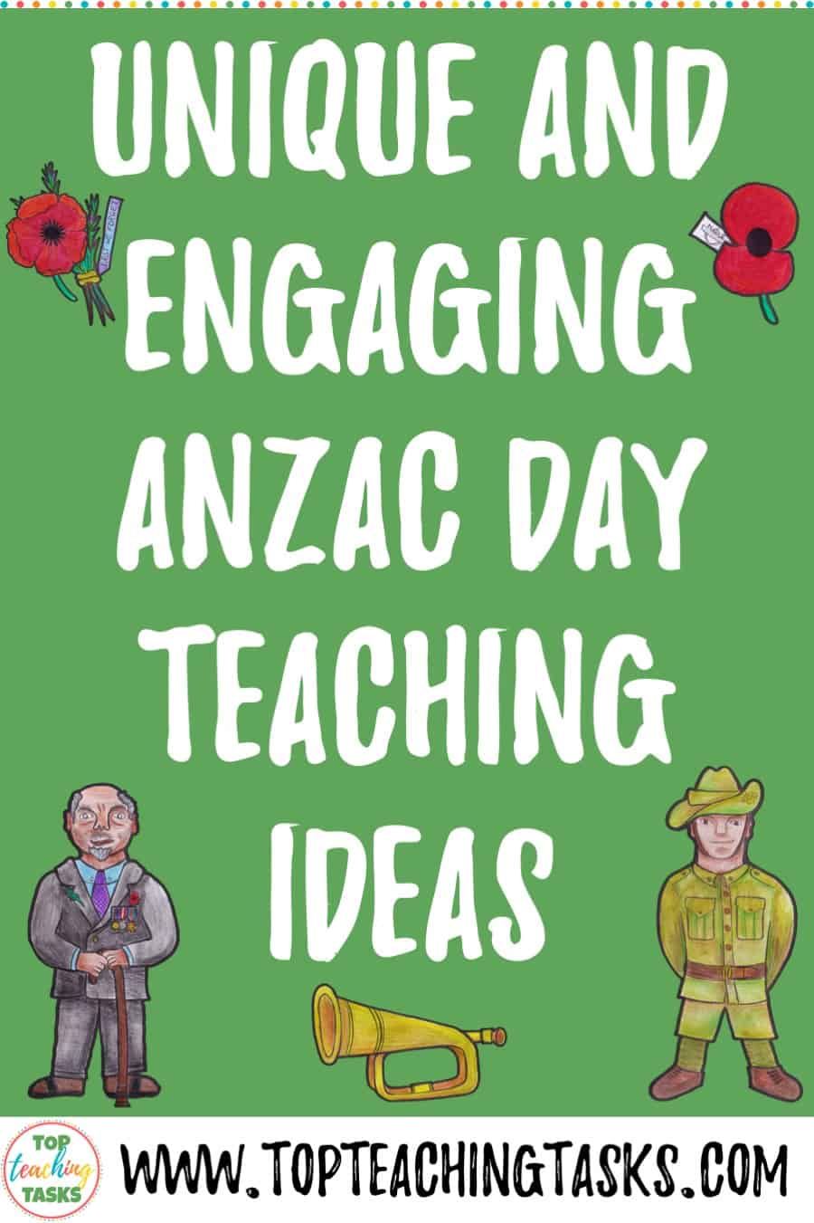 Unique and Engaging Anzac Day Teaching Ideas for Your Classroom