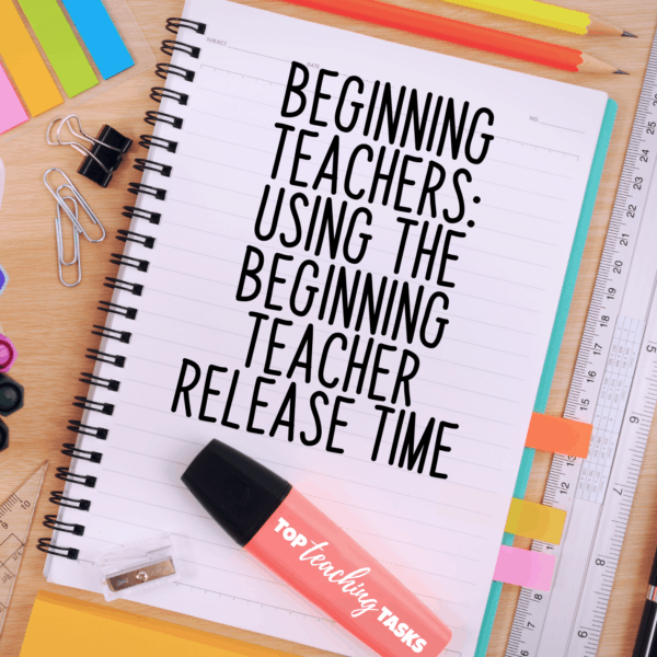 The Ultimate Teacher Survival Kit - Top Teaching Tasks