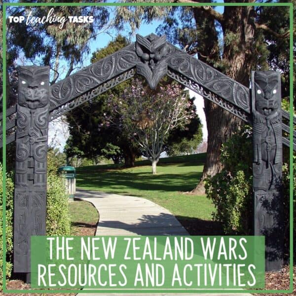 The New Zealand Wars Teaching Resources and Activities - Top Teaching Tasks