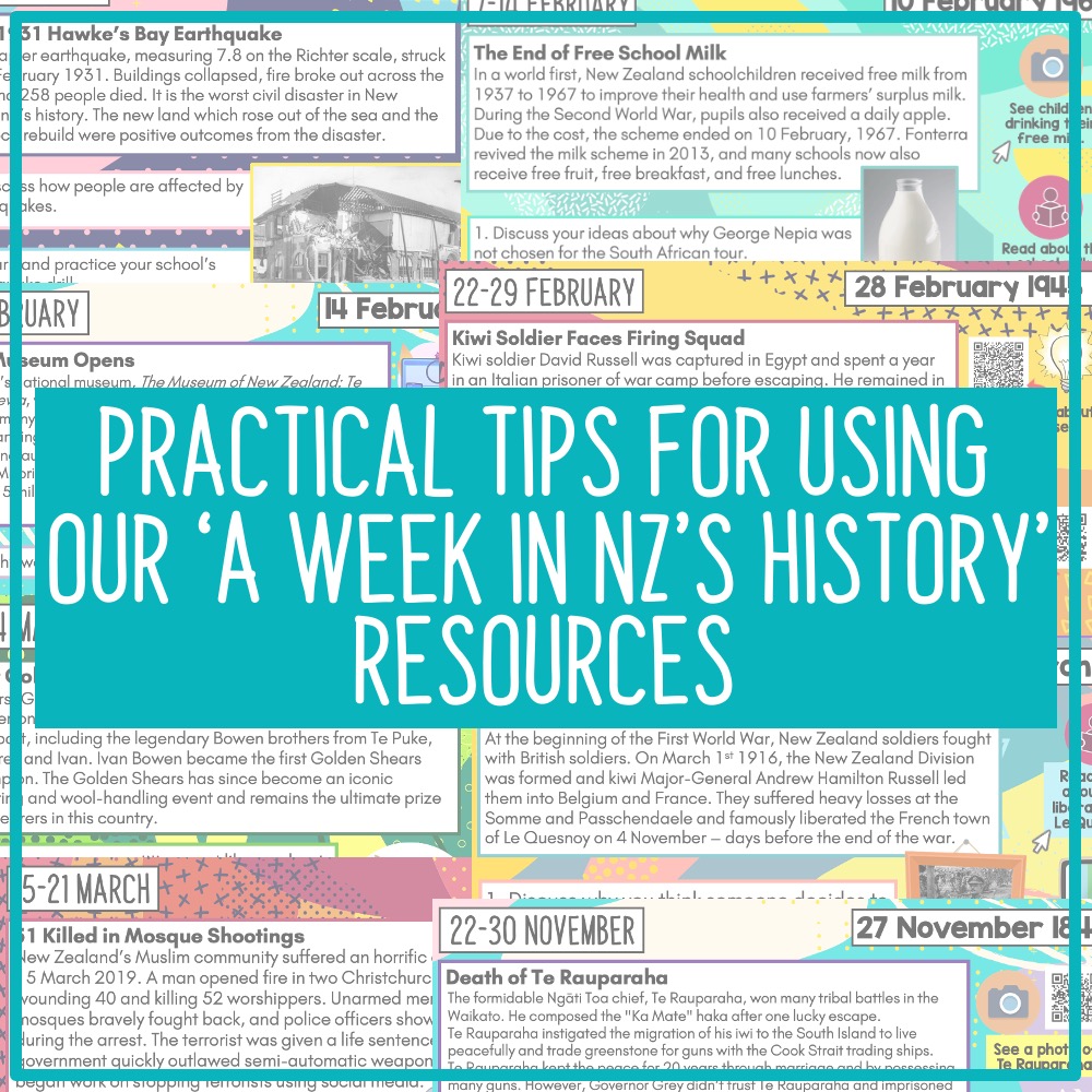 Practical Ways to Use our 'A Week in NZ's History" resources - Top ...