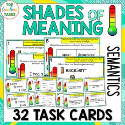 Shades of Meaning Task Cards | Semantics Task Cards - Top Teaching Tasks