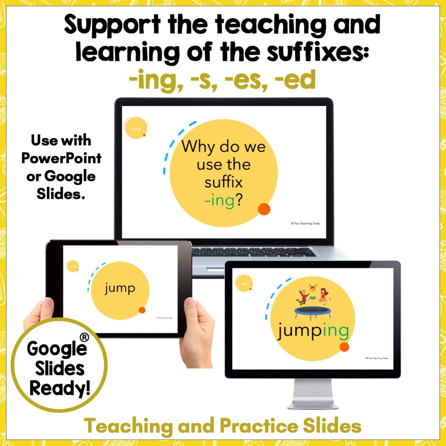 Phonics and Structured Literacy Teaching Slides: Suffixes -ing, -s, -es ...