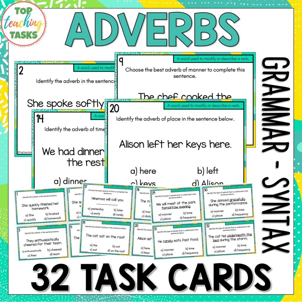 Adverbs Task Cards | Grammar - Syntax Activities - Top Teaching Tasks
